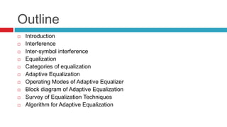 Adaptive equalization | PPTX