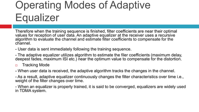 Adaptive equalization | PPTX | Digital Audio | Computer Software and Applications