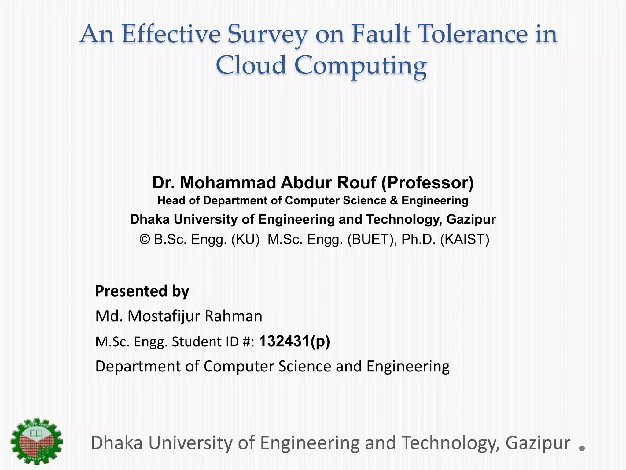 Adaptive fault tolerance in cloud survey | PPT | Cloud Computing | Internet