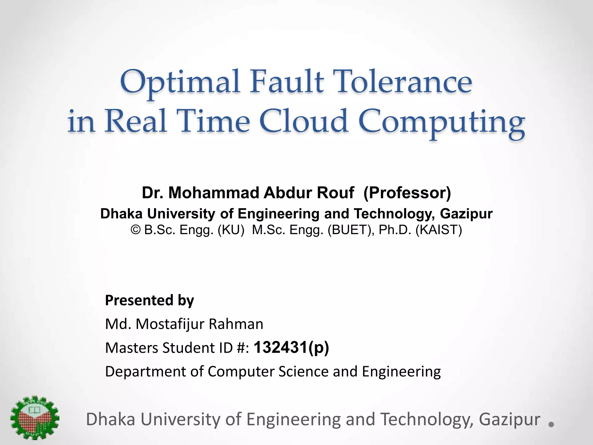 Adaptive fault tolerance in real time cloud_computing | PPT
