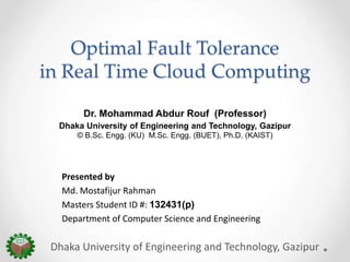 Adaptive fault tolerance in real time cloud_computing | PPT