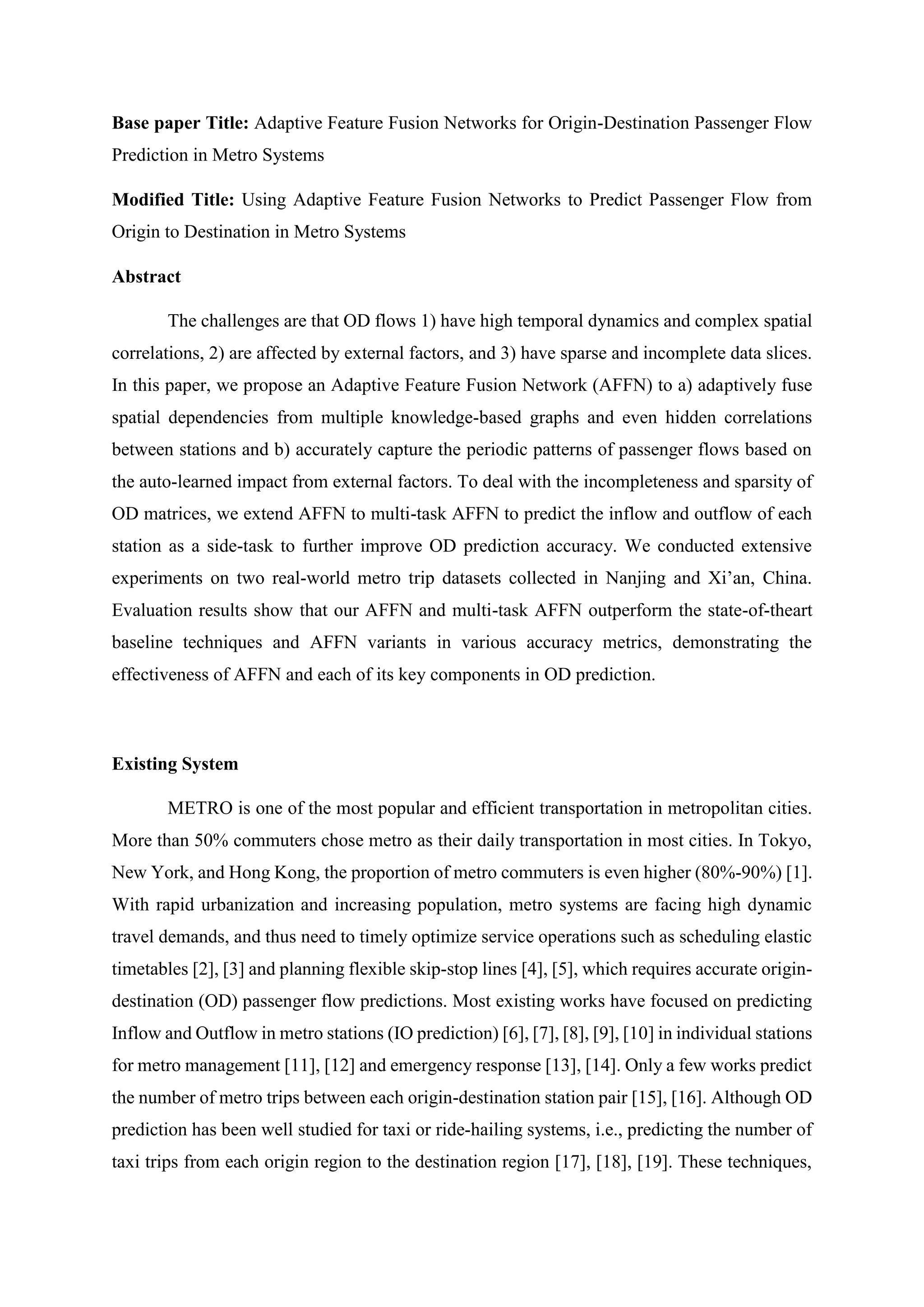 Adaptive Feature Fusion Networks for Origin-Destination Passenger Flow Prediction in Metro ...
