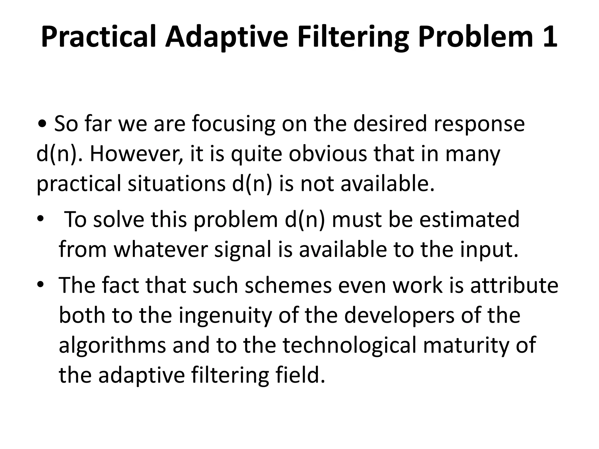 Adaptive filters and band reject filters | PPTX