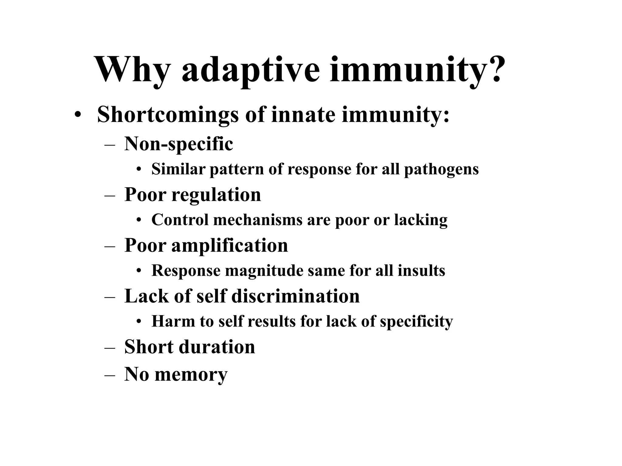 The adaptive immunity and its features.. | PPT