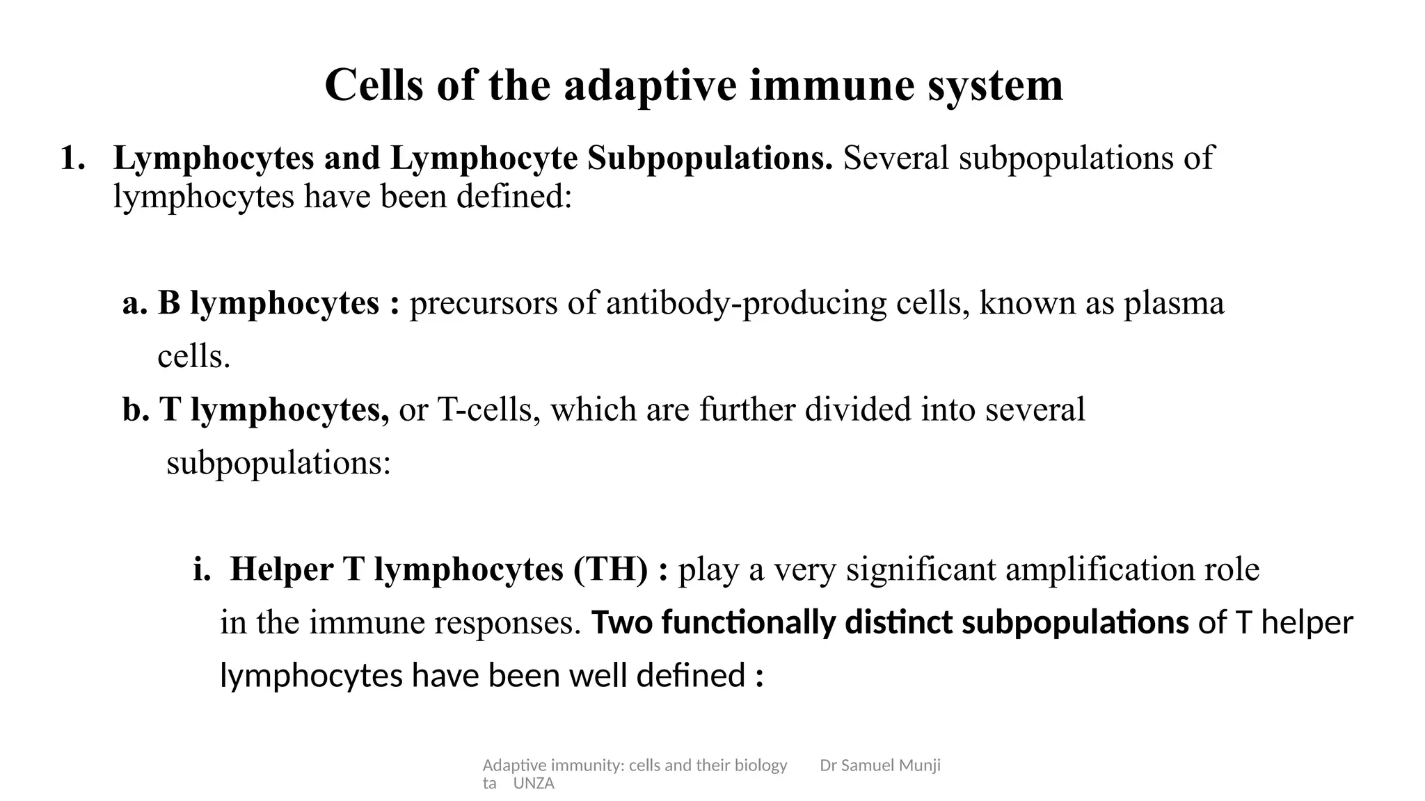 Adaptive immune system cells and their biology | PPTX