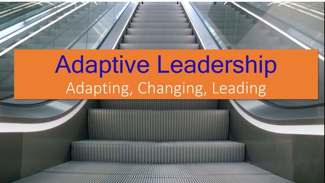 Adaptive Leadership - immaculate.pptx