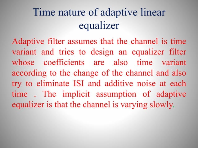 Adaptive linear equalizer | PPTX