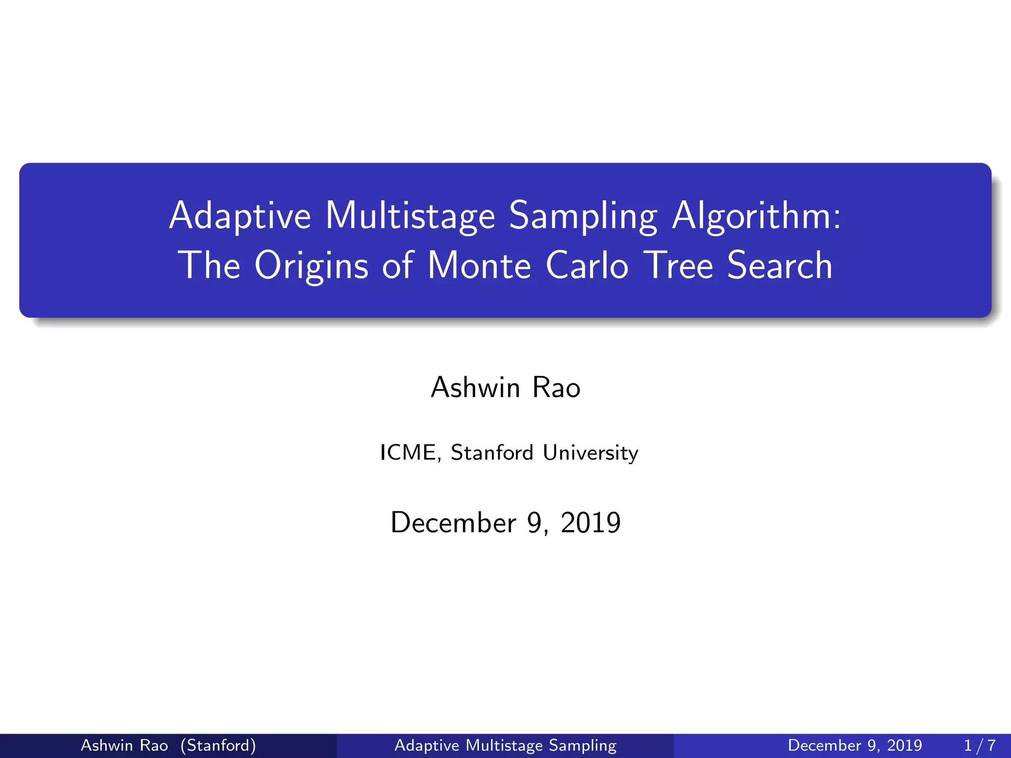 Adaptive Multistage Sampling Algorithm: The Origins of Monte Carlo Tree Search | PPT