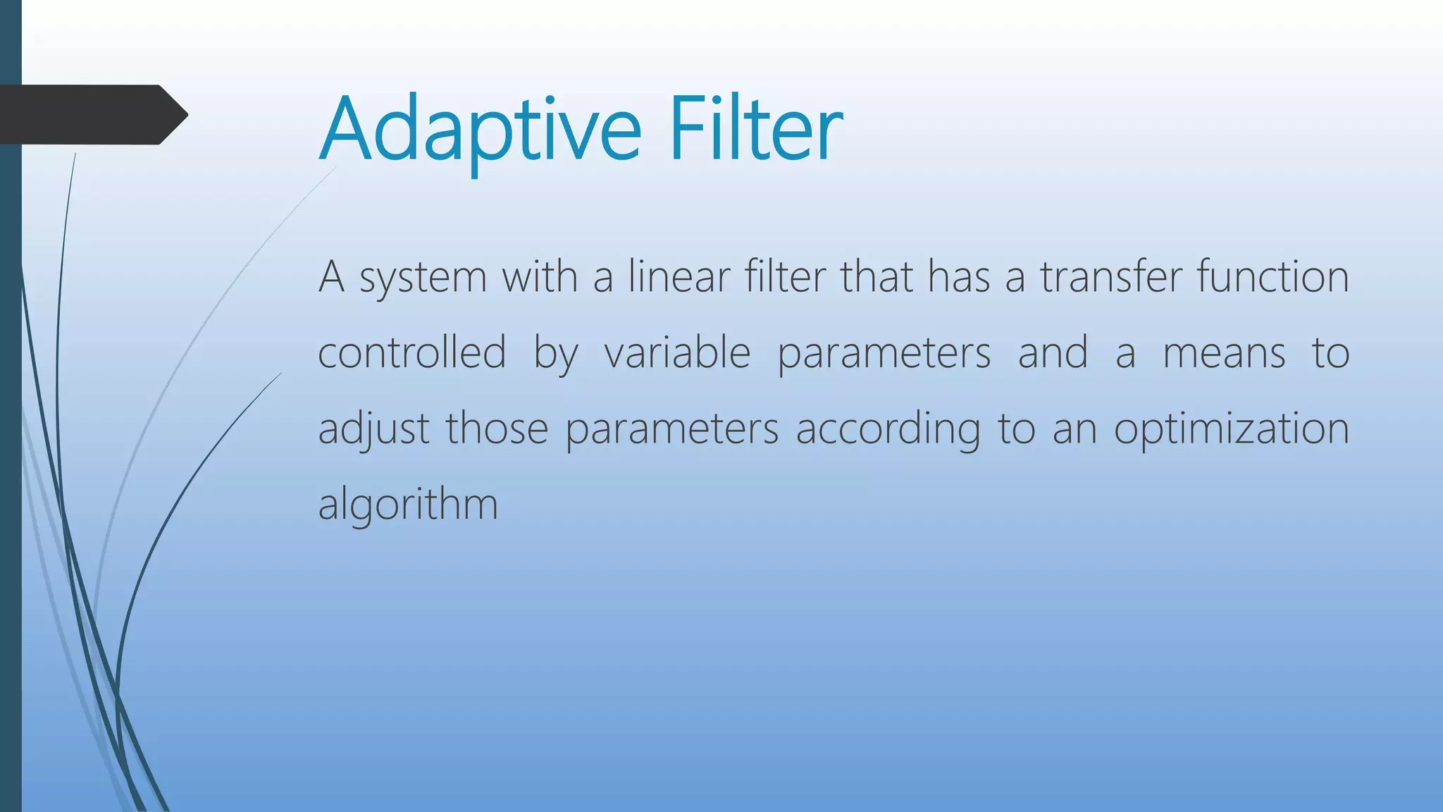 Adaptive Noise Cancellation | PPTX