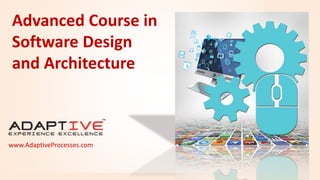 Adaptive processes advanced course in software design and architecture ...