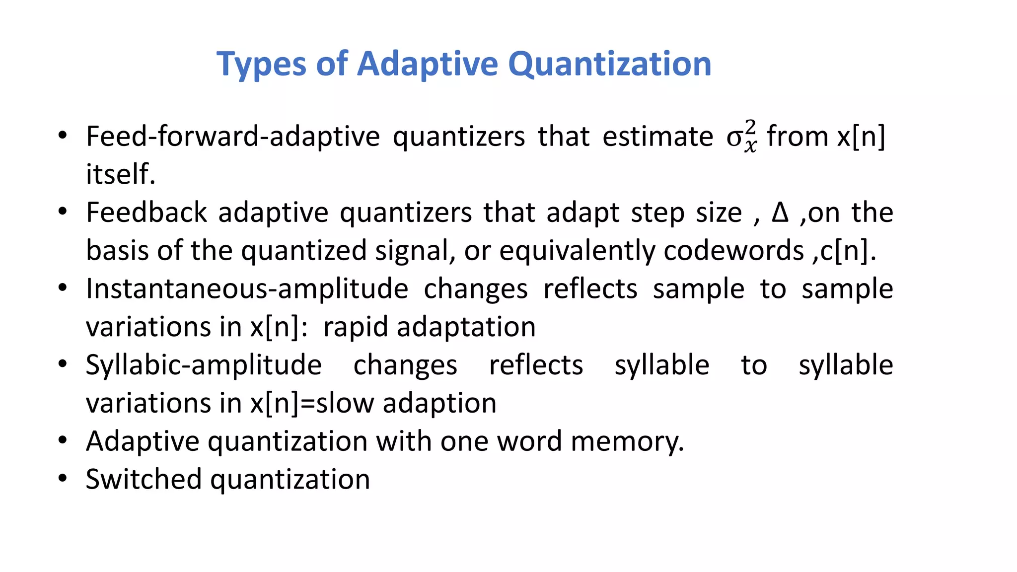 Adaptive quantization methods | PPTX