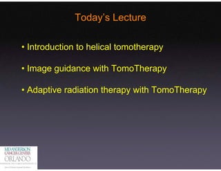 Adaptive Radiation Therapy With Tomo Therapy | PDF