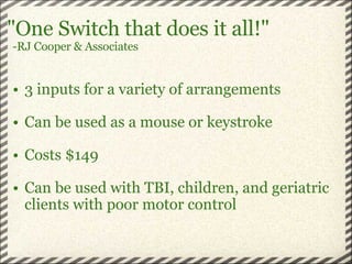Adaptive Technology Super Switch | PPT