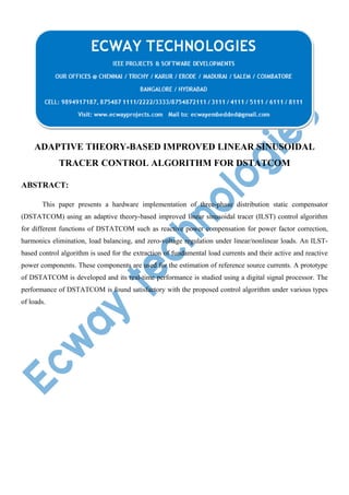 Adaptive theory based improved linear sinusoidal tracer control algorithm for dstatcom | PDF