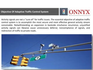 Adaptive traffic signal controller | PPT