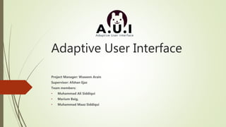 Adaptive User Interface | PPTX | Computer Software and Applications | Computing