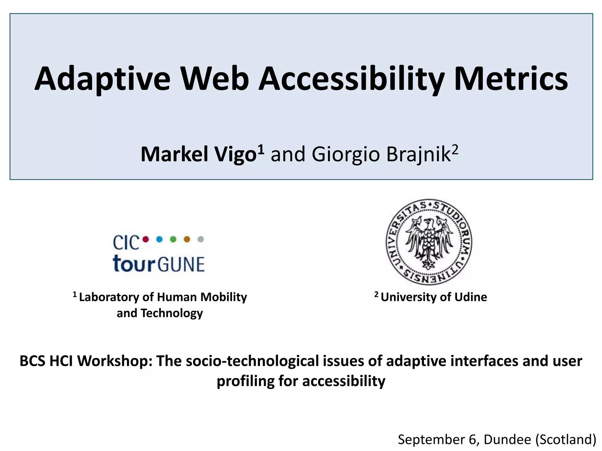 Adaptive web accessibility metrics | PPT