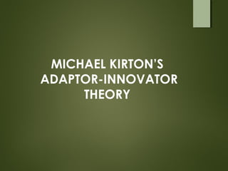 Adaptor and Innovator | PPT