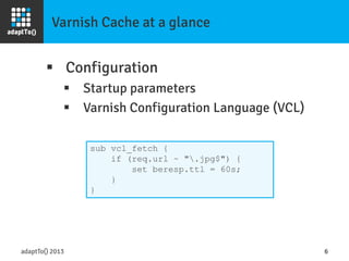 Become Happier by using Varnish Cache | PPT