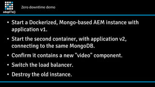 Zero downtime deployments for the Sling-based apps using Docker | PPT