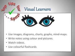 Adapt your study technique to suit your learning style | PPTX