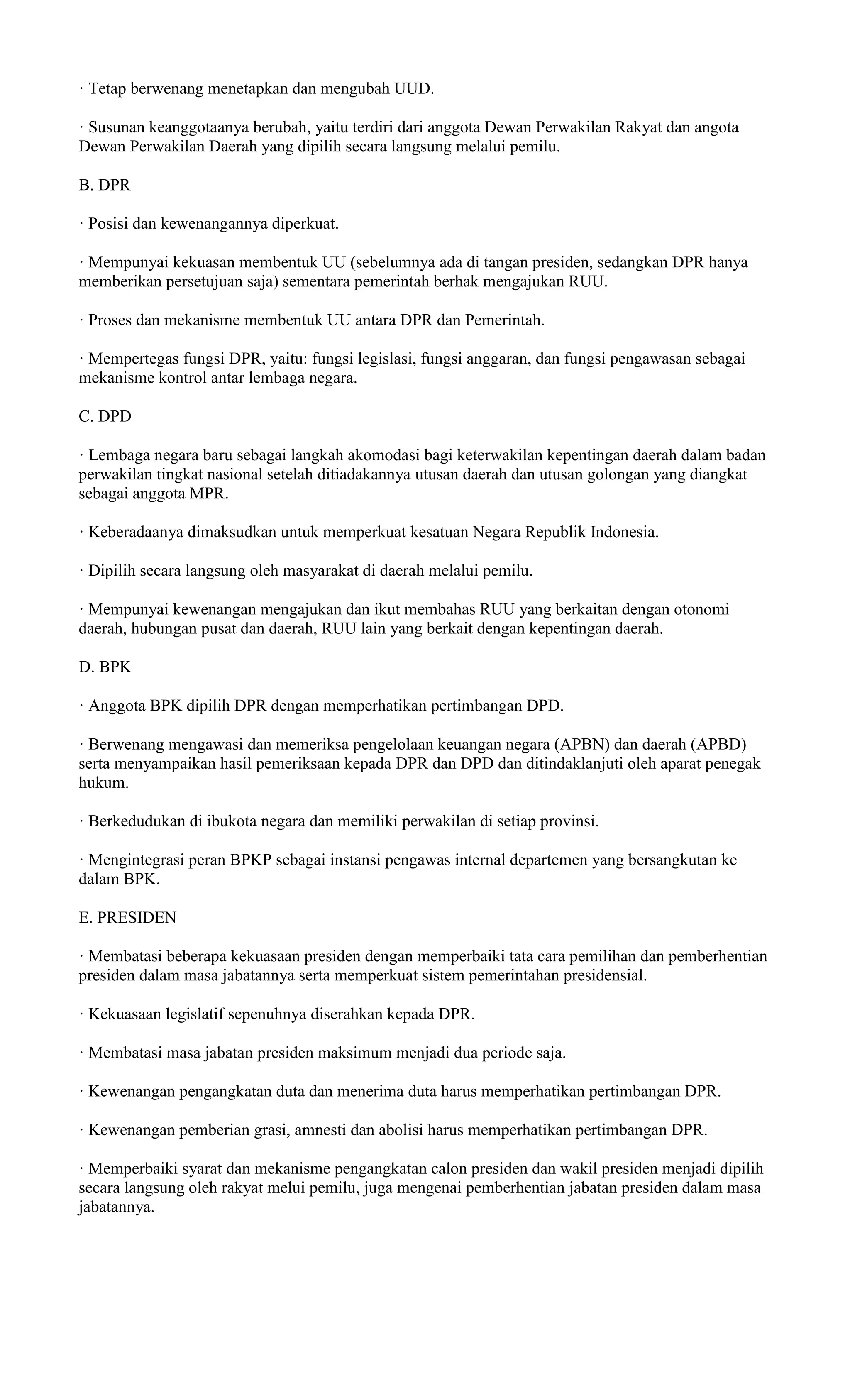 Adapun perbedaan kelembagaan dan tugas kenegaraaan sebelum dan sesudah ...