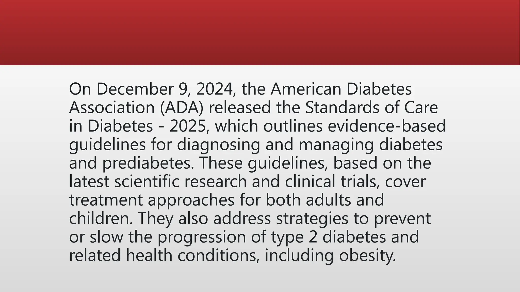 ADA Releases 2025 Standards of Care for Diabetes | PPTX