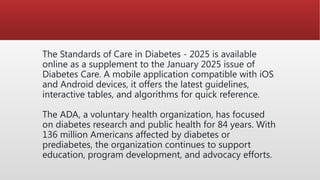 ADA Releases 2025 Standards of Care for Diabetes | PPTX