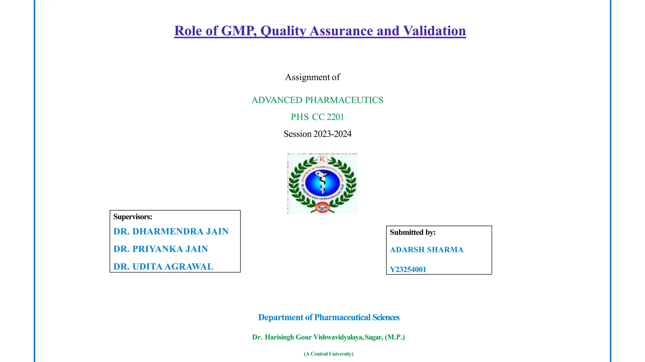 Role of GMP, quality assurance, validationpptx | PPT