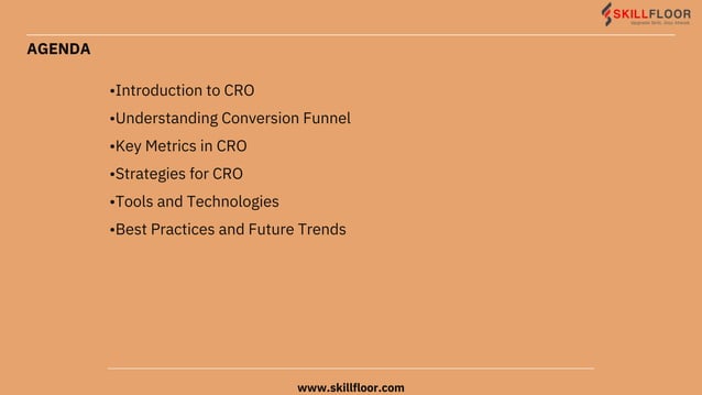 Conversion Rate Optimization (CRO) | Skillfloor | PPT