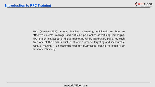 PPT-The Future of PPC Training in Bangalore | SKILLFLOOR | PPT