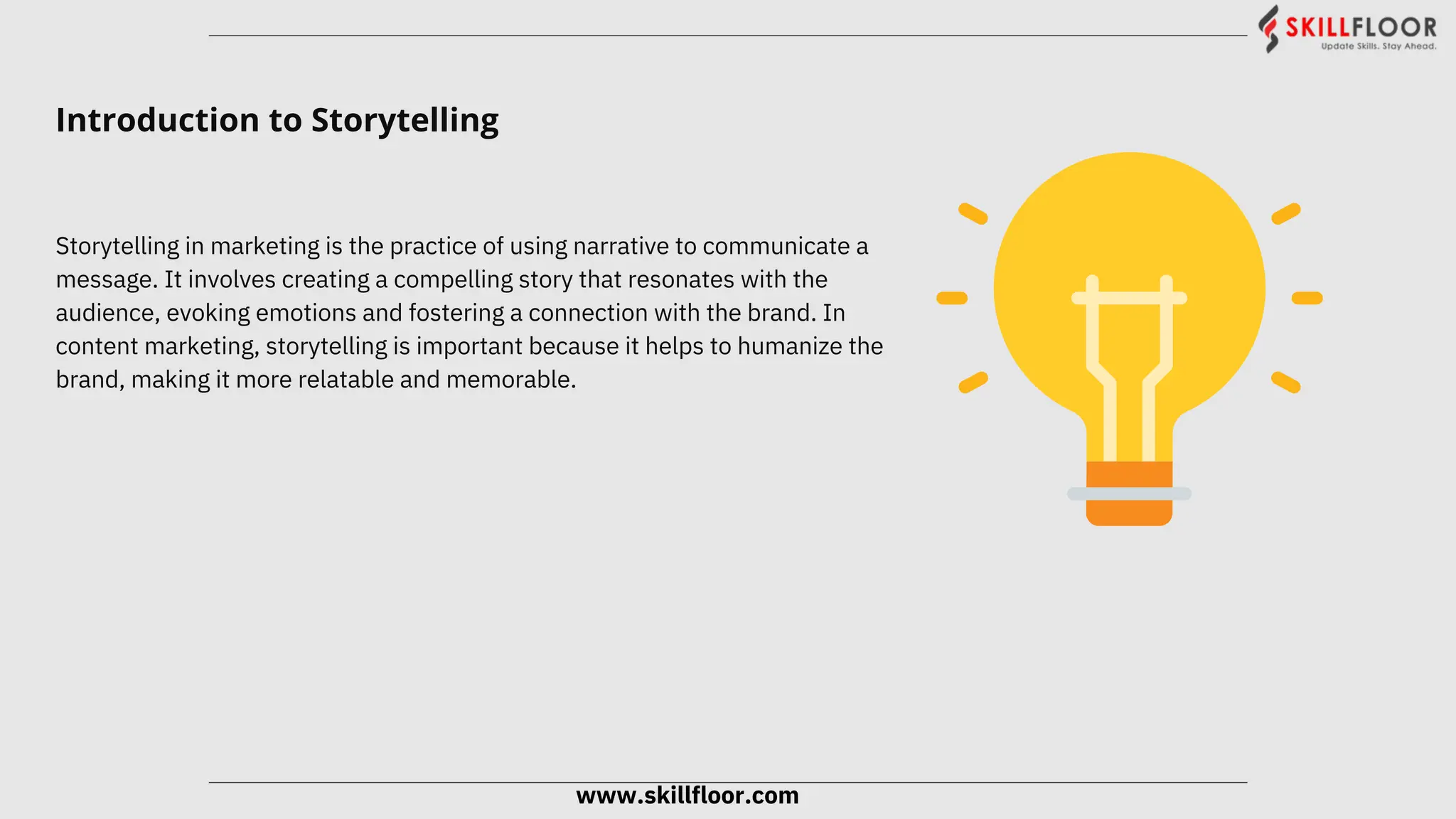 The Importance of Storytelling in Content Marketing | SKILLFLOOR | PDF