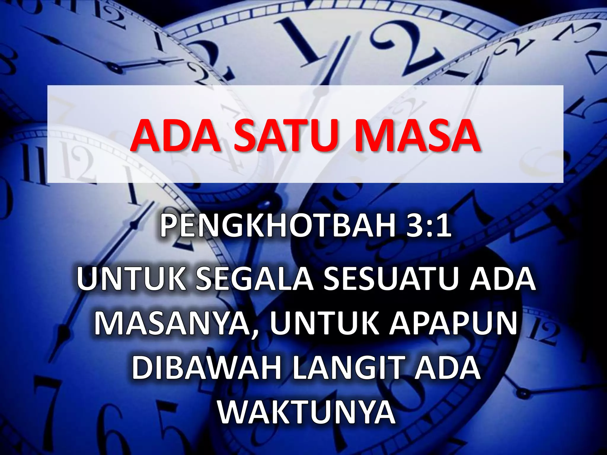 Ada Satu Masa | PPTX