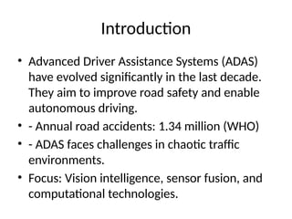 ADAS_Presentation(AUTOMATIC DRIVEN ASSISTANCE SOLUTIONS) | PPTX