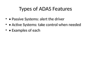 ADAS (advanced driver assistant systems) | PPTX