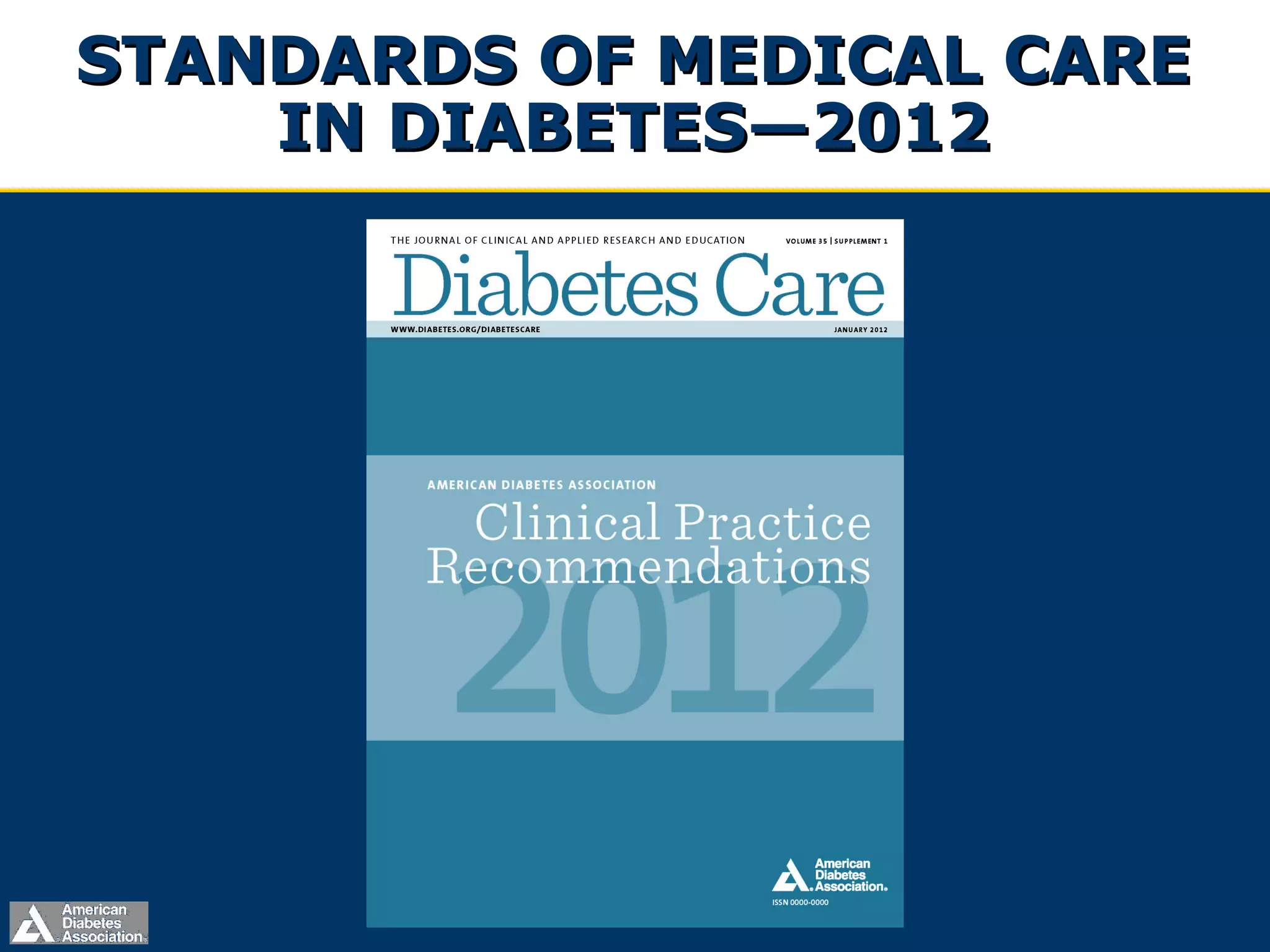 Ada standards of medical care 2012 final | PPT