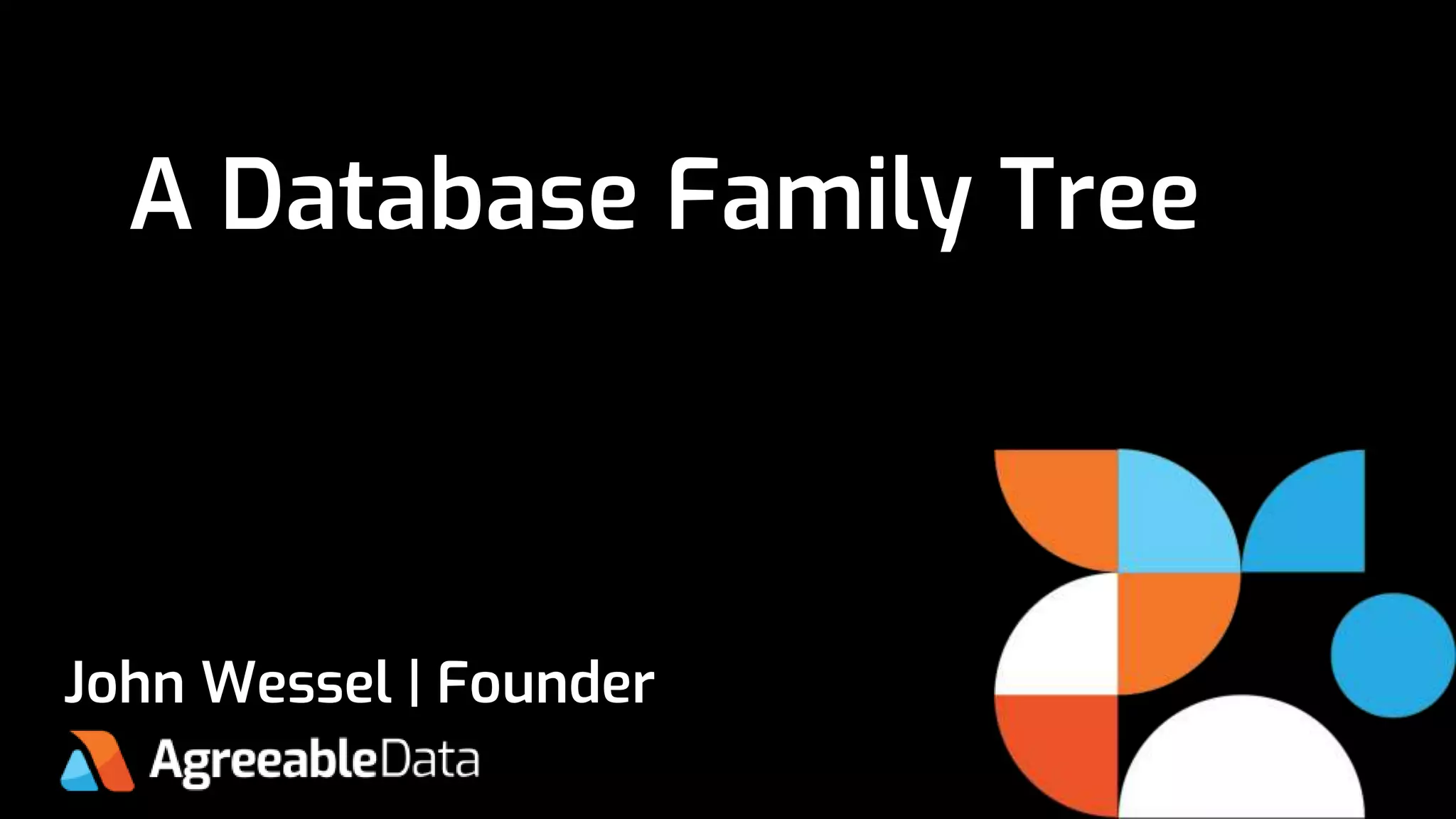 A Database Family [Tree] History | PPTX