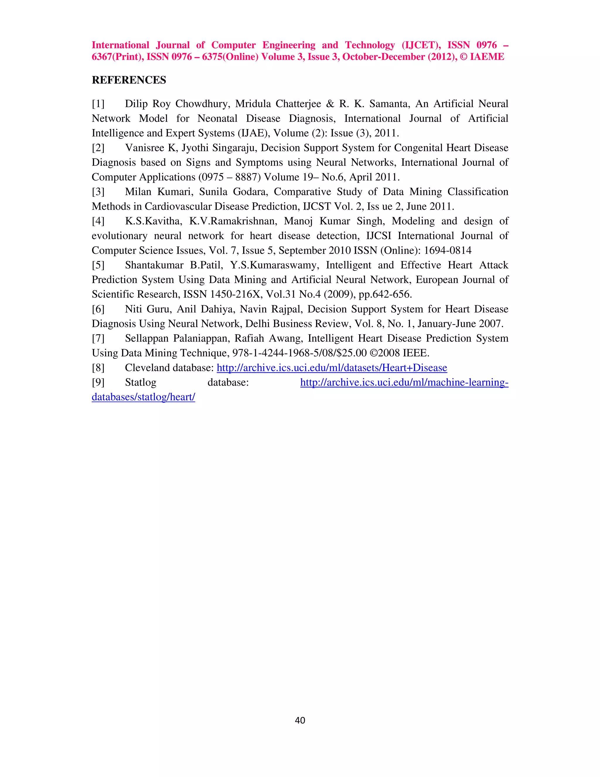 A Data Mining Approach For Prediction Of Heart Disease Using Neural