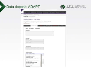Steven McEachern - ADA, DDI (metadata standard) and the Data Lifecycle | PPT