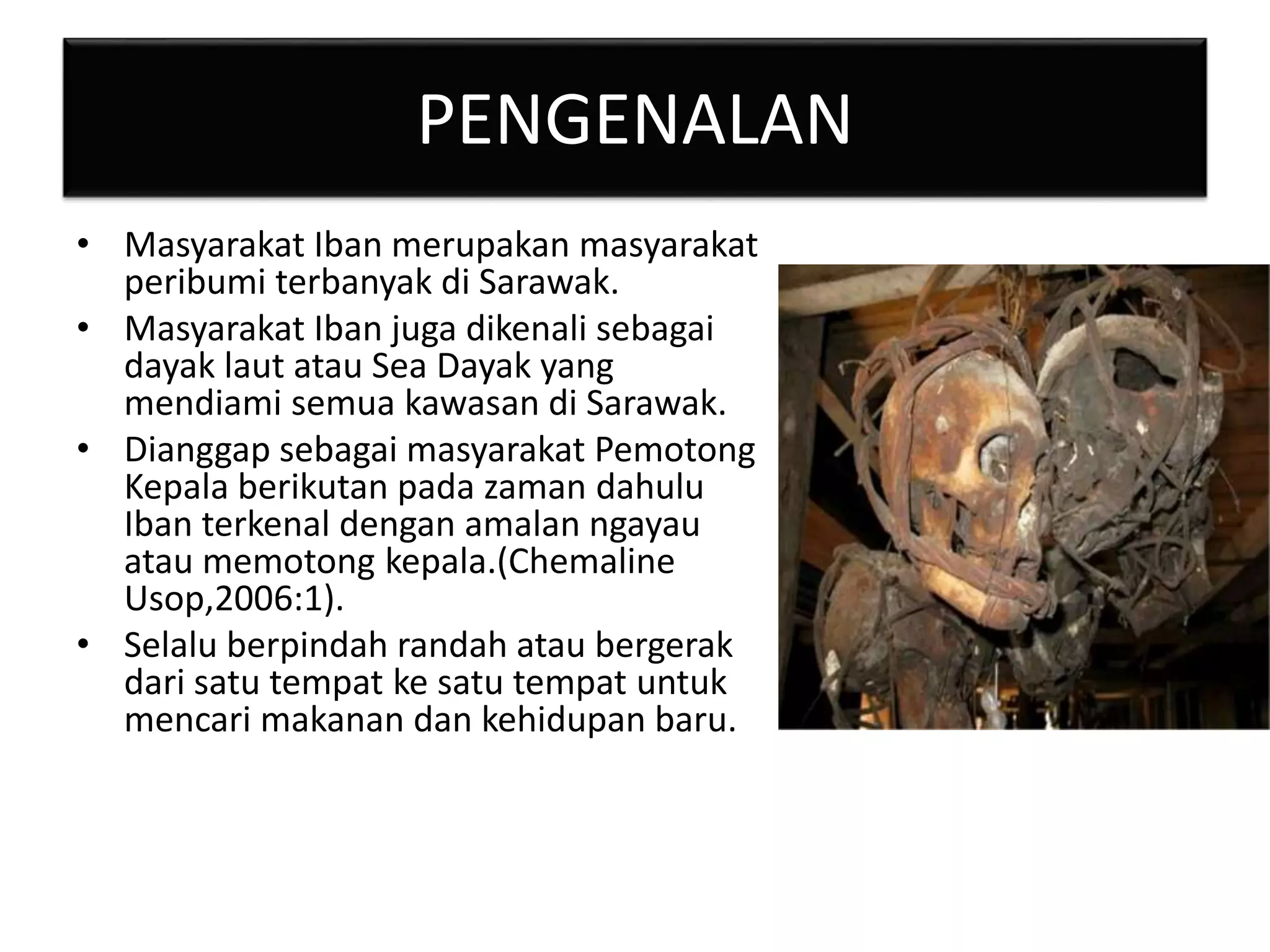 Adat resam masyarakat iban | PPTX