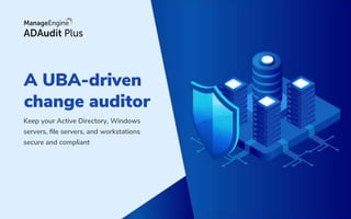 Presentation AD Audit Plus ManageEngine .pptx