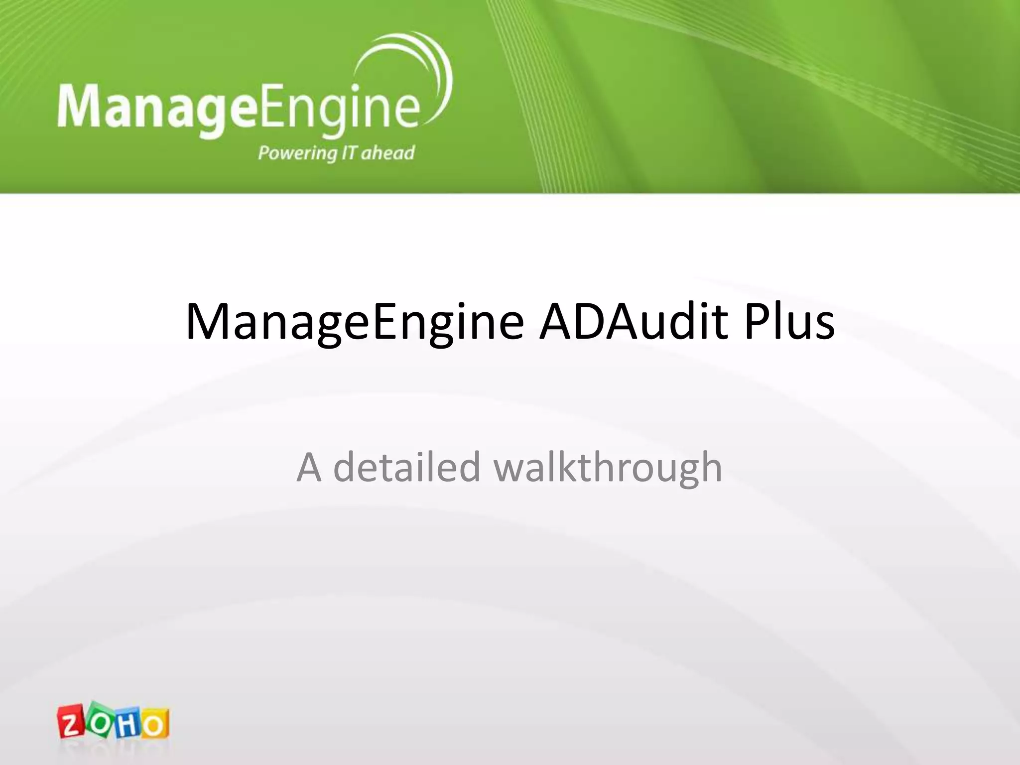 Manageengine Adaudit Plus Active Directory Audit Software Ppt