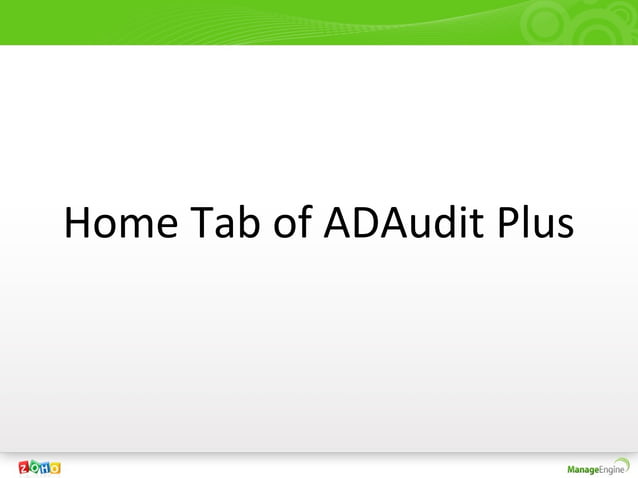 AD Audit Plus a Detailed Walkthrough | PPT