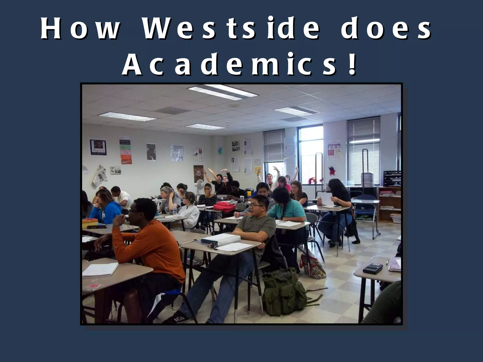 A day at westside high school! | PPT
