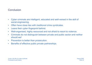 A Day In The Life Of A Cyber Syndicate | PPT