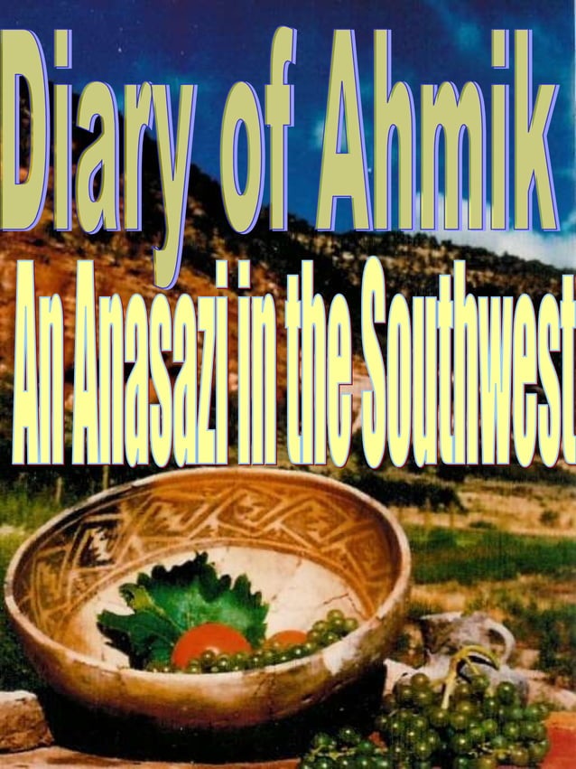 A Day In The Life Of An Anasazi | PPT | Religion & Spirituality