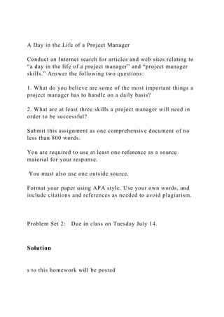 A Day in the Life of a Project ManagerConduct an Internet sear.docx