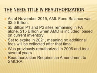 Anne Daymut, WPCAMR, “SMCRA Reauthorization Toolkit” | PPT