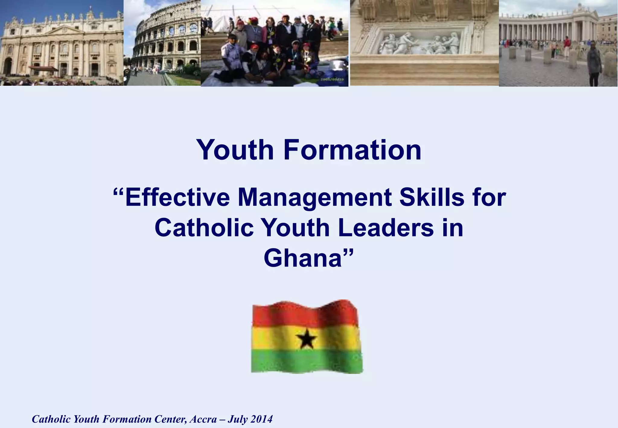 A day's youth formation program @ cycf accra | PPT