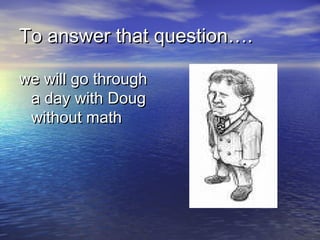A day without math | PPT